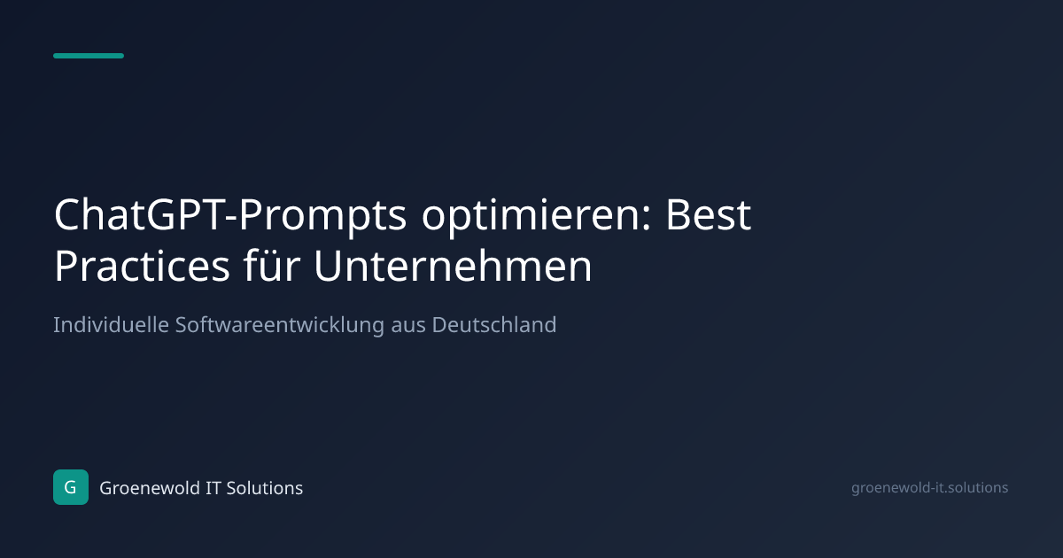 Fachartikel: ChatGPT-Prompts optimieren: Best…